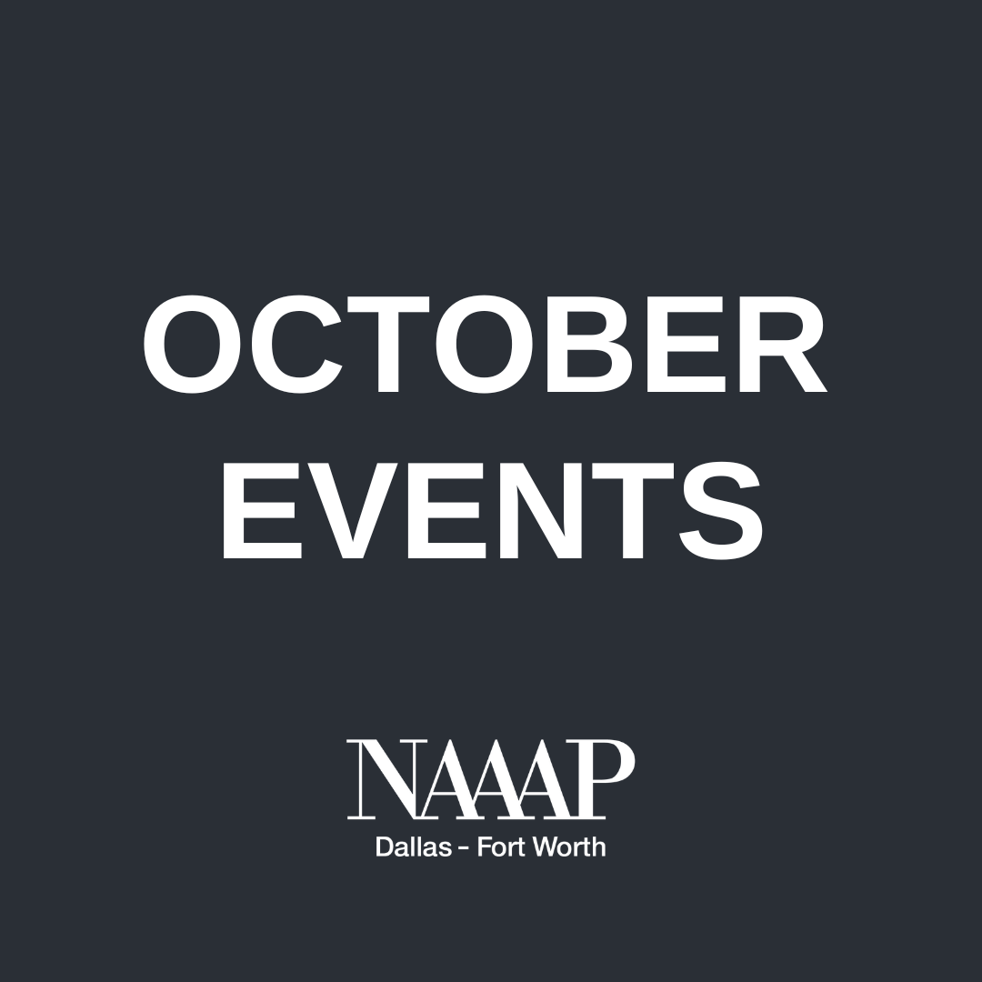 Upcoming Events in DFW October | NAAAP Dallas-Fort Worth